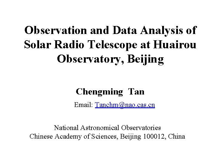 Observation and Data Analysis of Solar Radio Telescope