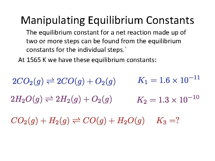 Kc and Kp Conversions Hesss Law in Equilibrium