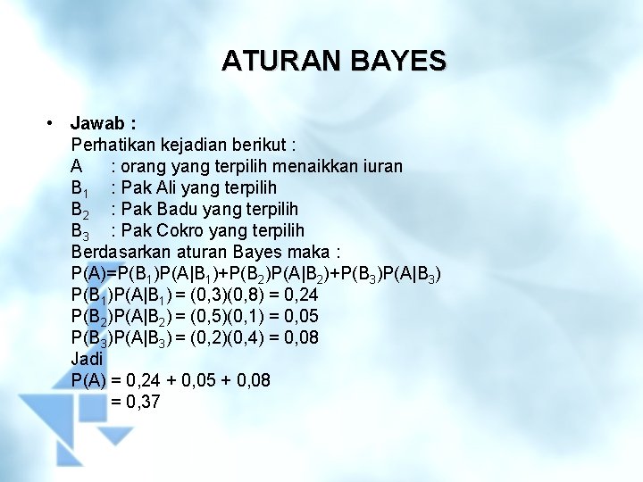 PELUANG BERSYARAT PROBABILITAS DAN STATISTIK POLITEKNIK UNIVERSITAS ANDALAS