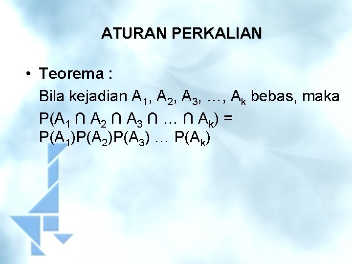 PELUANG BERSYARAT PROBABILITAS DAN STATISTIK POLITEKNIK UNIVERSITAS ANDALAS