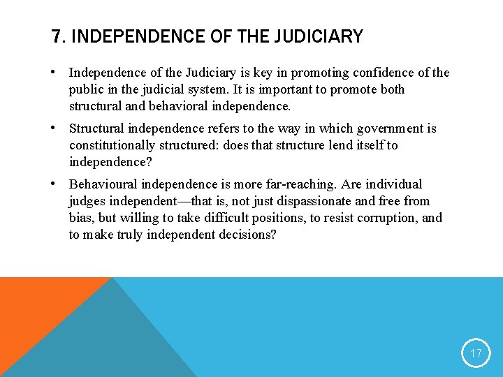 THE ROLE OF THE JUDICIARY IN NATIONAL DEVELOPMENT