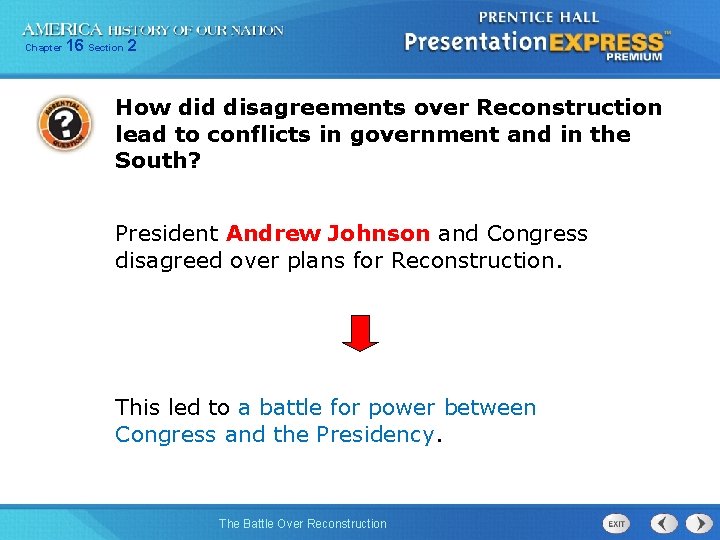 Chapter 16 Section 2 Objectives Explain why conflicts
