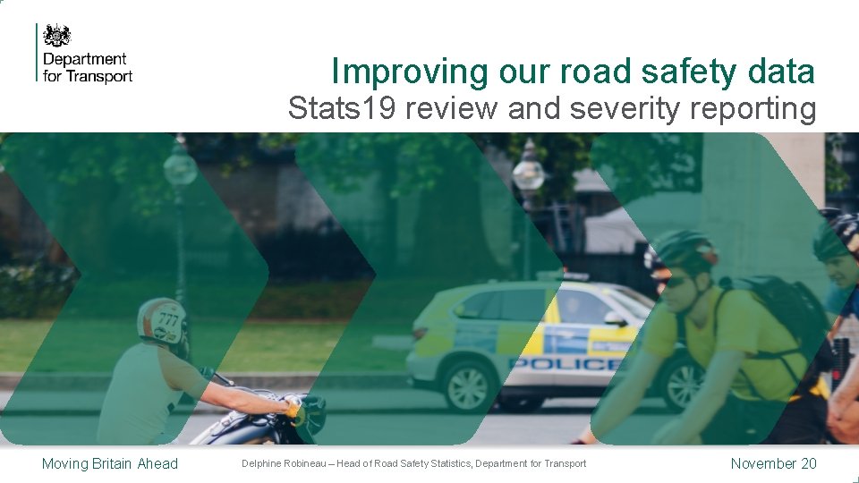 Improving our road safety data Stats 19 review