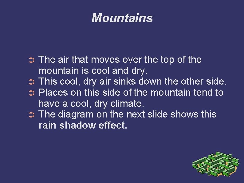 How Oceans and Mountains Affect Weather and Climate