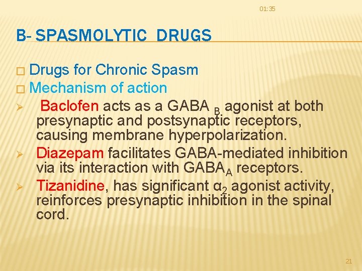 01 34 SKELETAL MUSCLE RELAXANTS Haitham M KADHIM
