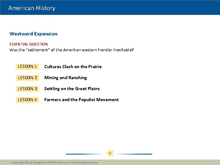 American History Westward Expansion The culture of the