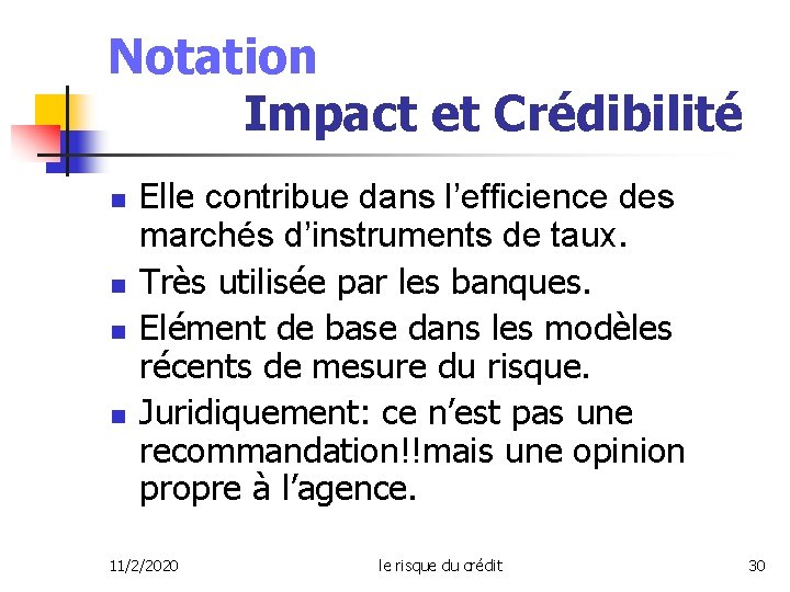 RISQUE CREDIT YOUSSEF CHALACH FOUZIA ELAM MALADO WONE