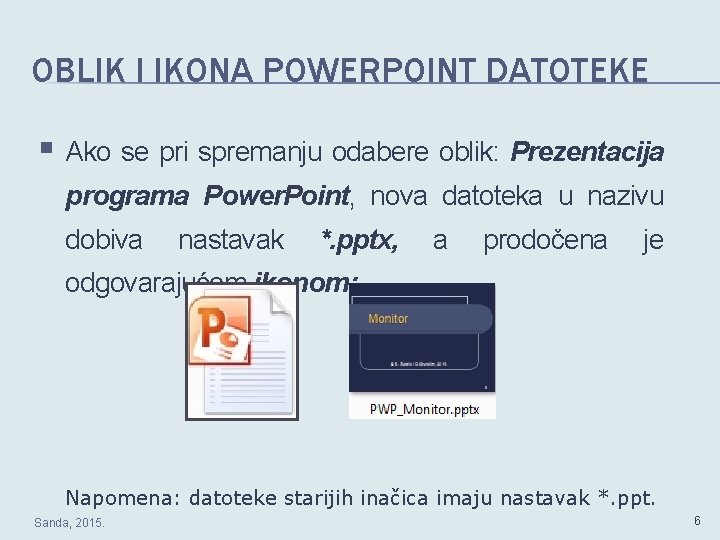 POWERPOINT 2010 Uvod u program MS POWERPOINT Jedan