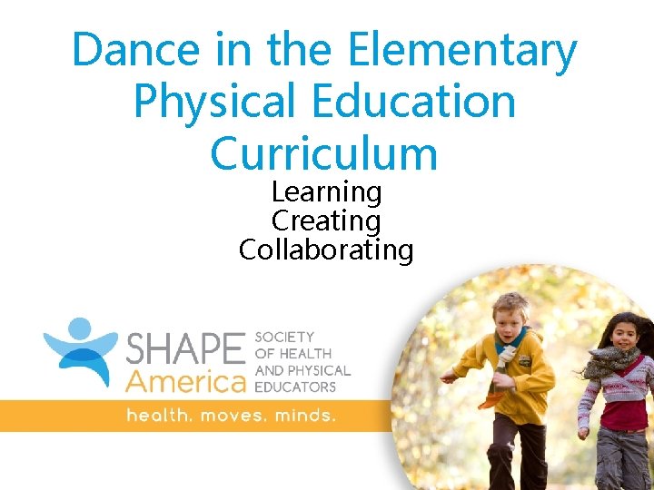 Dance in the Elementary Physical Education Curriculum Learning