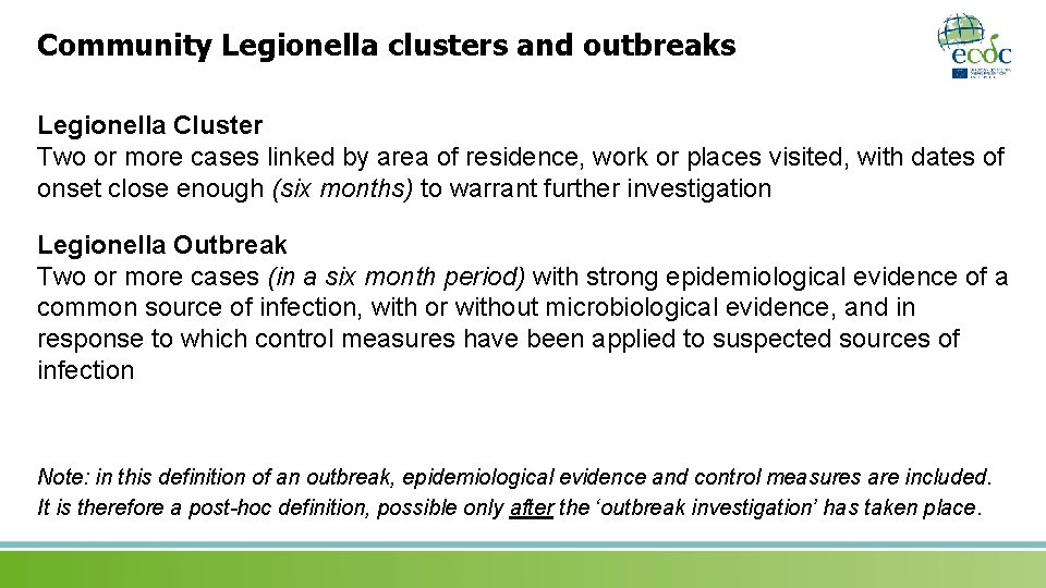 Legionnaires disease Risk assessment outbreak investigation and control