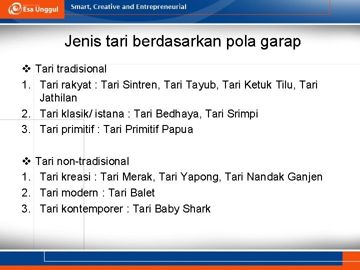 Klasifikasi Jenis Tari dan Unsur Pendukung Tari PERTEMUAN