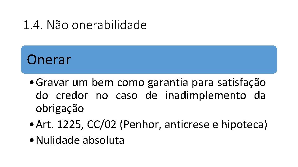 BENS PBLICOS II 1 Caractersticas Inalienabilidade Impenhorabilidade ...