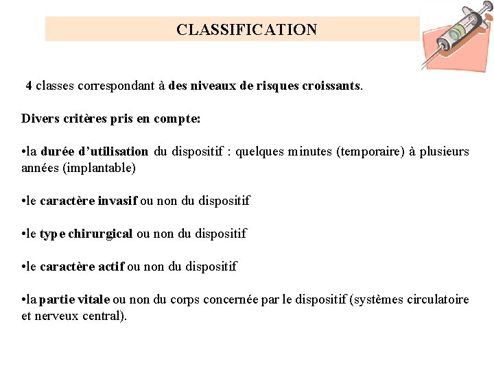 LES DISPOSITIFS MEDICAUX Dr B Pourroy Service Pharmacie