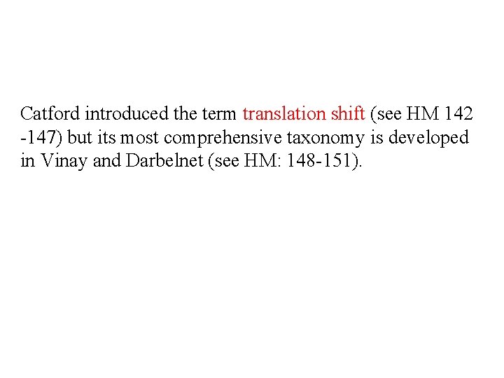 LESSON 8 Translation shift HM unit 4 cont