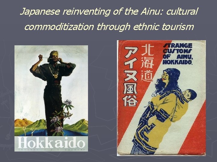 Deconstructing and Reconstructing Ainu identity From assimilation to