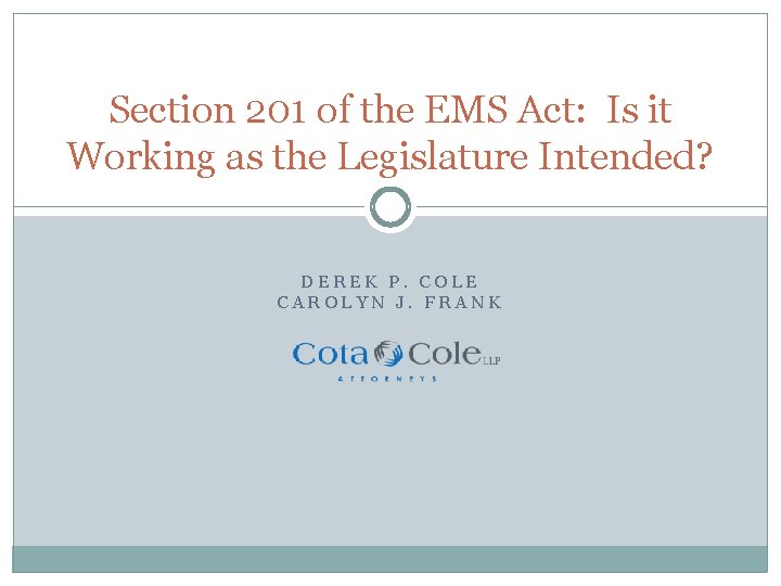 Section 201 of the EMS Act Is it