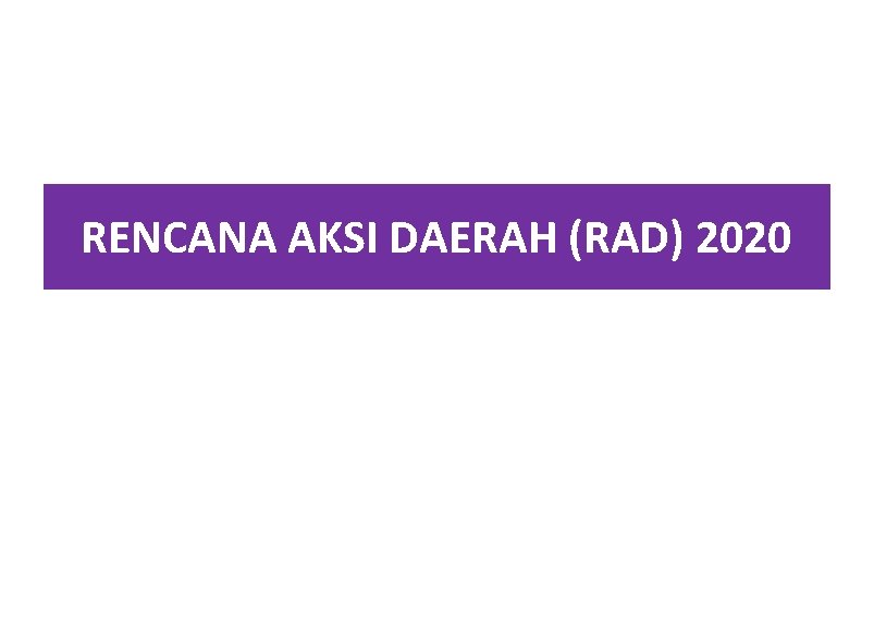 RENCANA AKSI DAERAH RAD 2019 2020 PROVINSI LAMPUNG