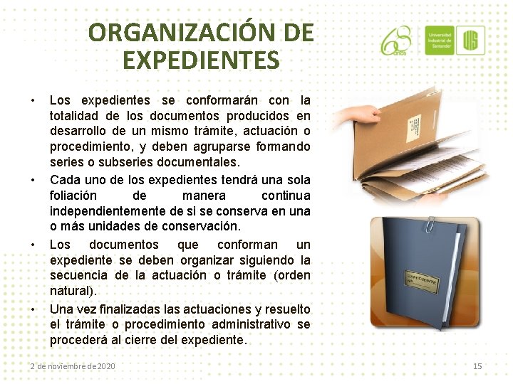 LA CORRECTA ORGANIZACIN DE ARCHIVOS UN APORTE A