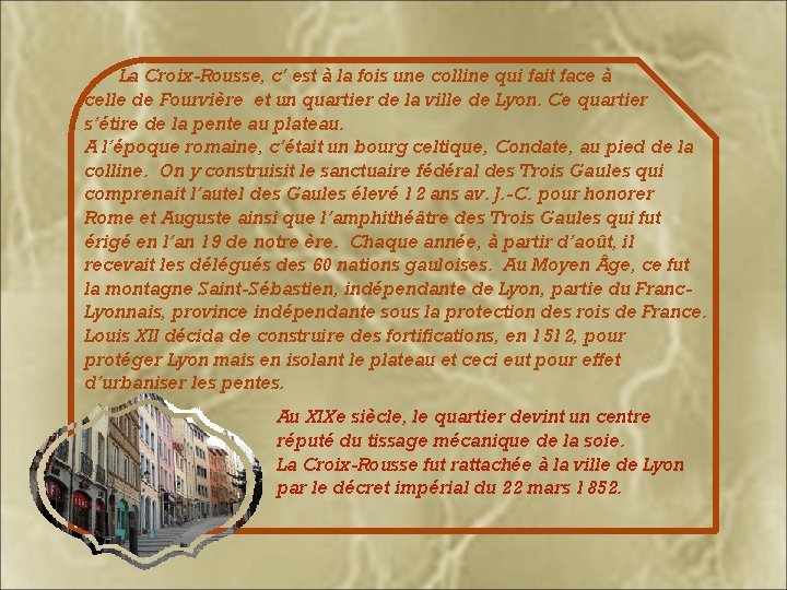 AVEC MARIJO LYON 6 Les armoiries de Lyon