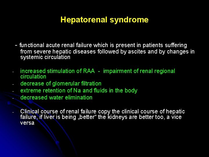 PATHOPHYSIOLOGY OF HEPATIC FAILURE Assoc Prof J Plevkova