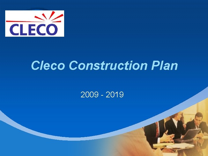 Company LOGO Cleco Construction Plan Background Material Models