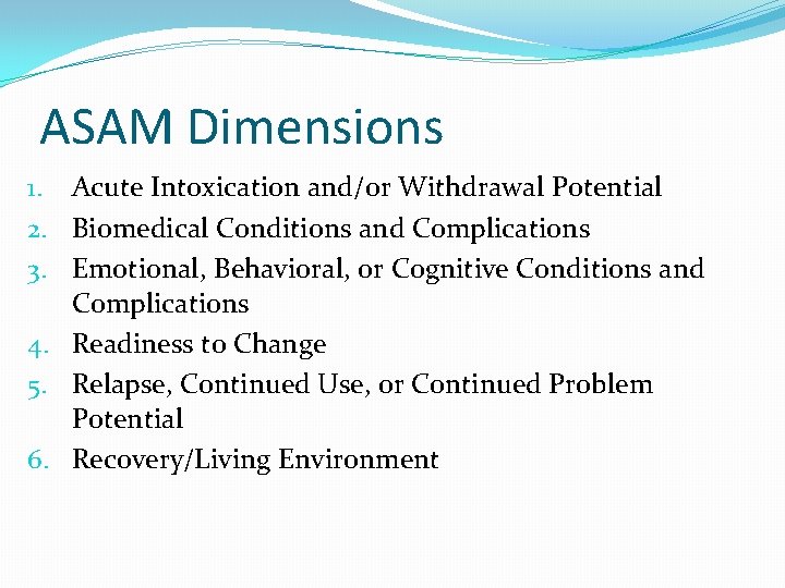 Understanding and Using ASAM Criteria Paul Kiernan LADC