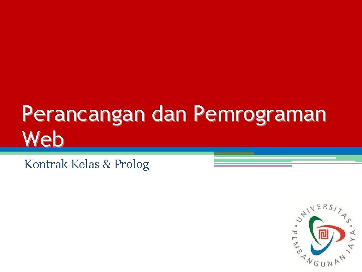 Perancangan dan Pemrograman Web Kontrak Kelas Prolog Standar