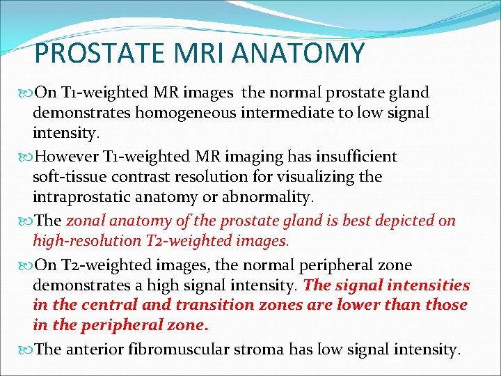 ZONAL ANATOMY OF PROSTATE Dr Ankush Jajodia Embryology