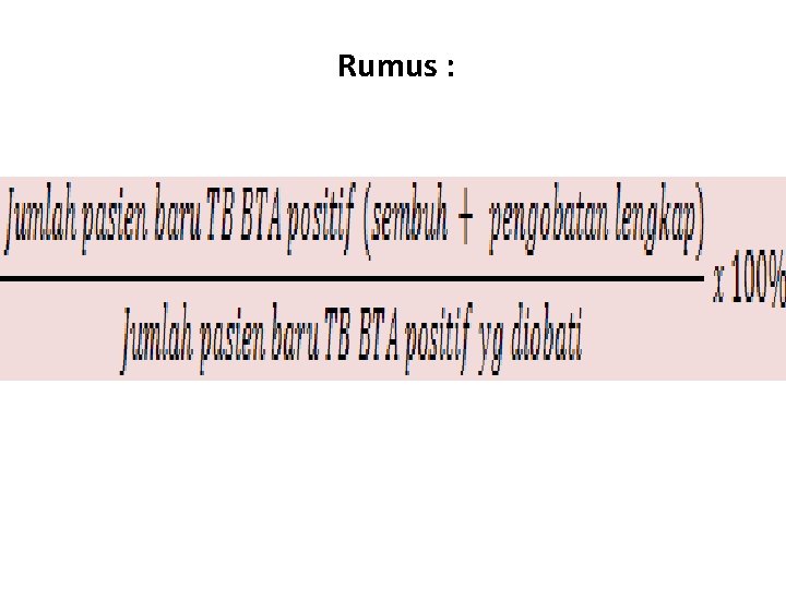 INDIKATOR NAS PENANGGULANGAN TBC Angka Penemuan Pasien baru