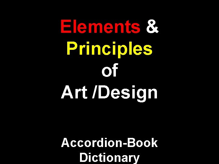 Elements Principles of Art Design AccordionBook Dictionary Line