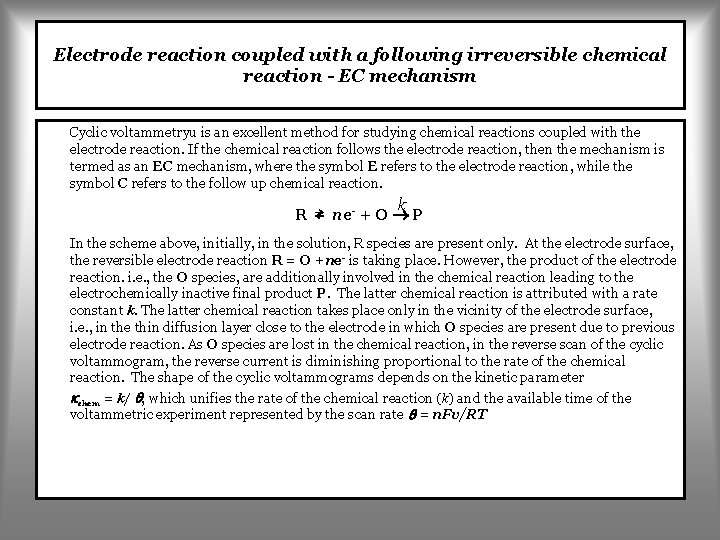 Cyclic voltammetry a fingerprint of electrochemically active species