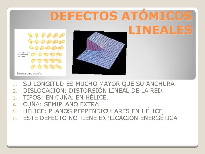 MODIFICACIN DE LAS PROPIEDADES DE LOS METALES CARACTERSTICAS