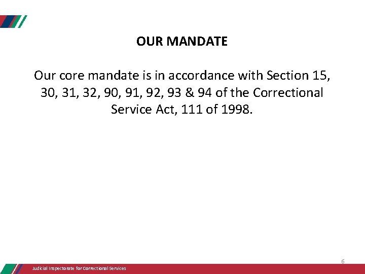 5 year Observation of Correctional Services An Oversight