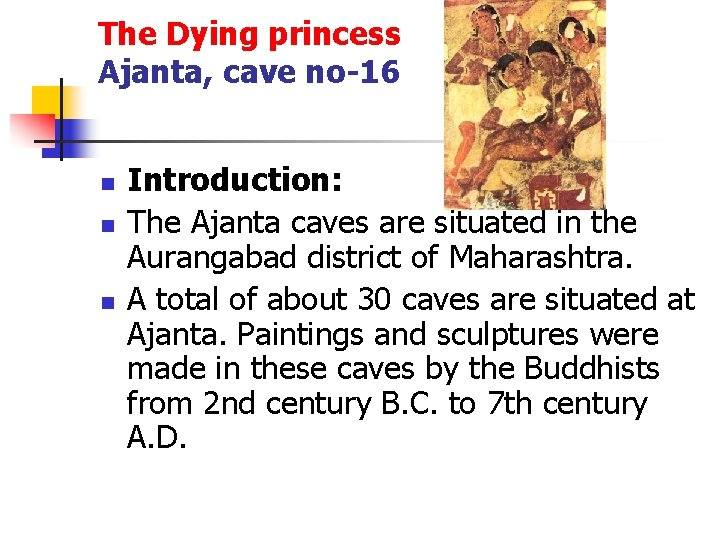 Indian Painting The Dying princess Ajanta cave no16