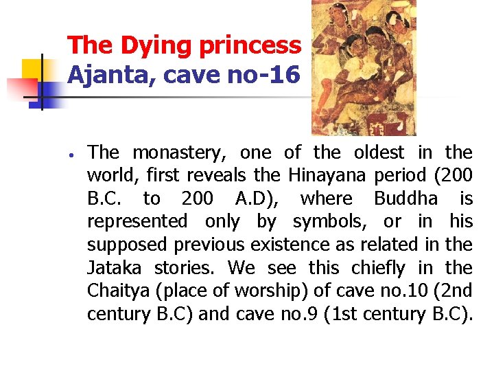 Indian Painting The Dying princess Ajanta cave no16