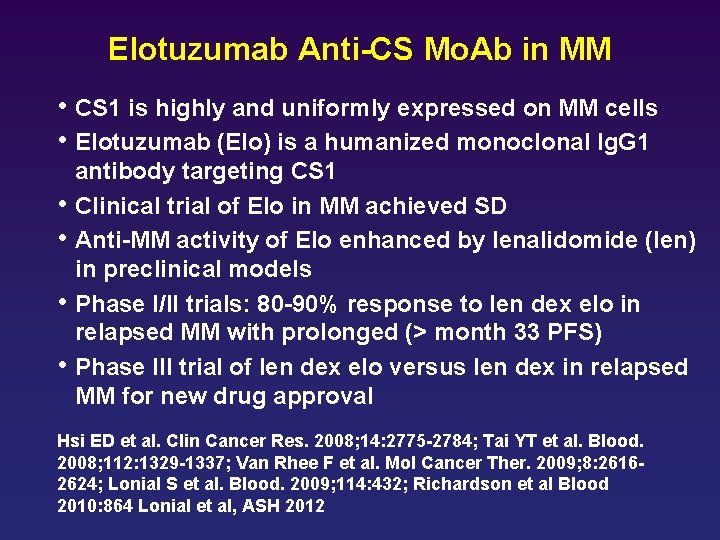 Developments in the Treatment of Multiple Myeloma Kenneth