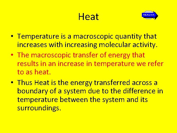 Unit 61 Engineering Thermodynamics Lesson 6 Heat Objective