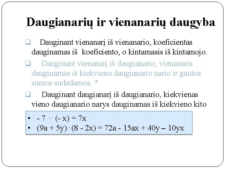 Matematika Reikini pertvarkymai Emilija Mariukaityt 8 f Algebriniai