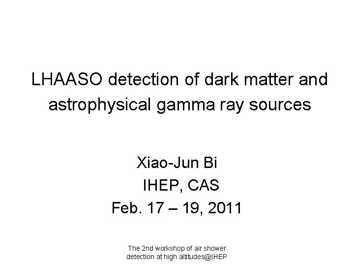 LHAASO detection of dark matter and astrophysical gamma