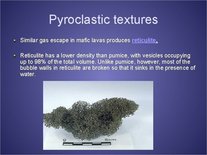 Magma Explosive activity Effusive activity Dominant ejecta Structures