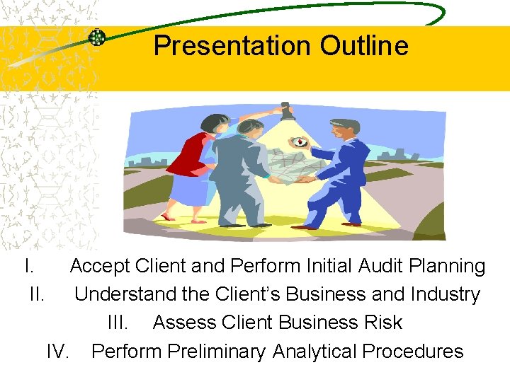 Chapter 8 Audit Planning and Analytical Procedures J