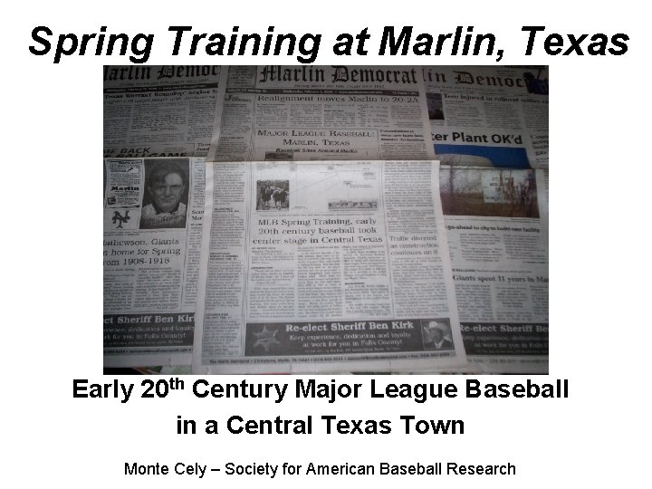 Spring Training at Marlin Texas Early 20 th