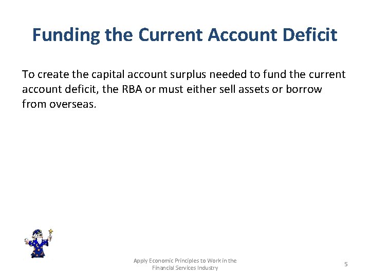 Chapter 9 The Balance of Payments and Exchange