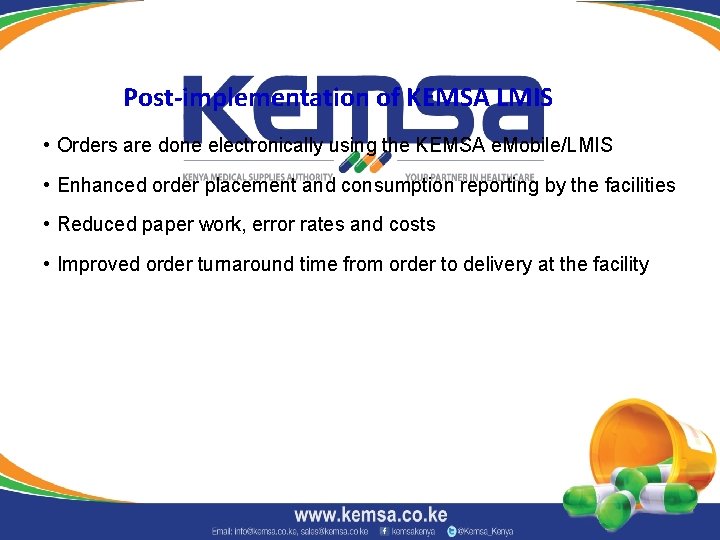 KEMSA LMIS PRESENTATION DURING 7 th EAHS CONFERENCE