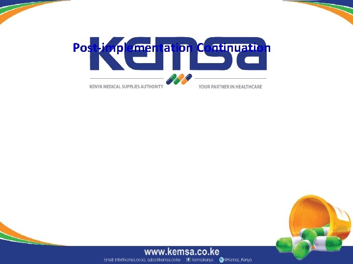 KEMSA LMIS PRESENTATION DURING 7 th EAHS CONFERENCE