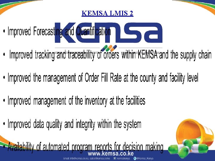 KEMSA LMIS PRESENTATION DURING 7 th EAHS CONFERENCE