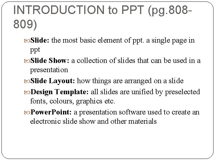 Microsoft Power Point 2010 INTRODUCTION to PPT pg