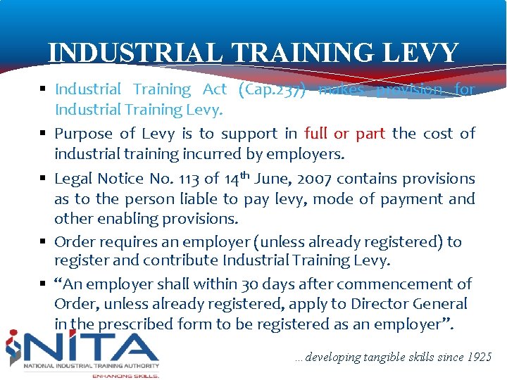 NATIONAL INDUSTRIAL TRAINING AUTHORITY PRESENTATION TO IHRM Members