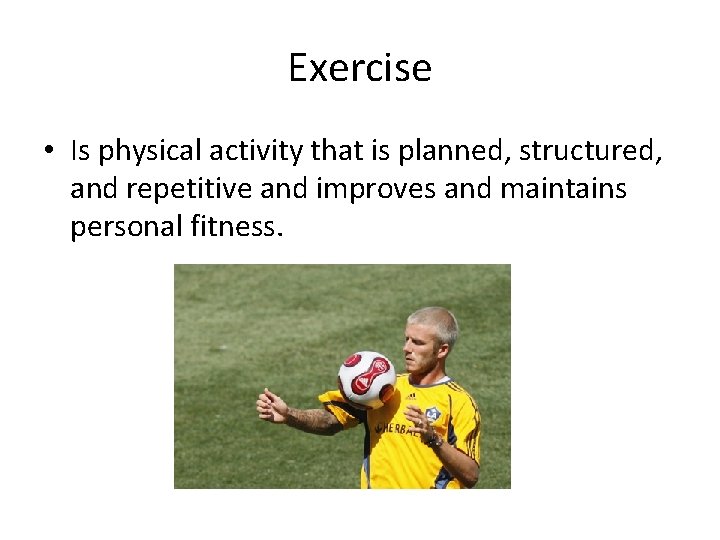 Chapter 3 lesson 1 Physical Activity and Health