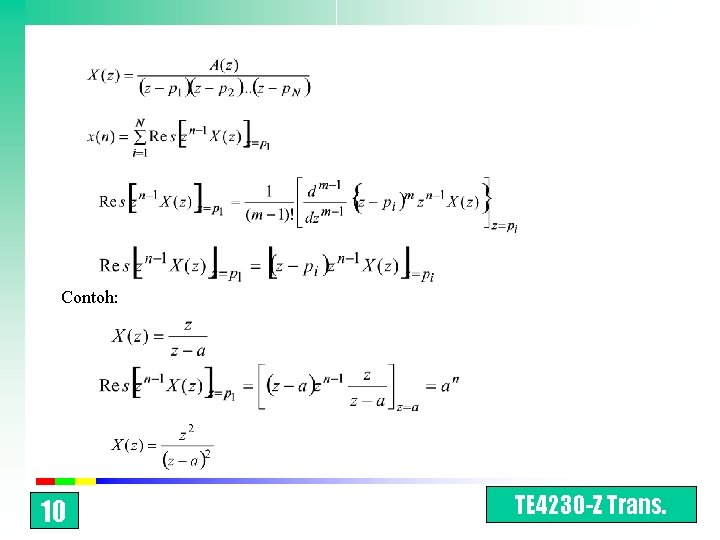 Transformasi Z Transformasi Z dalam pengolahan sinyal digital